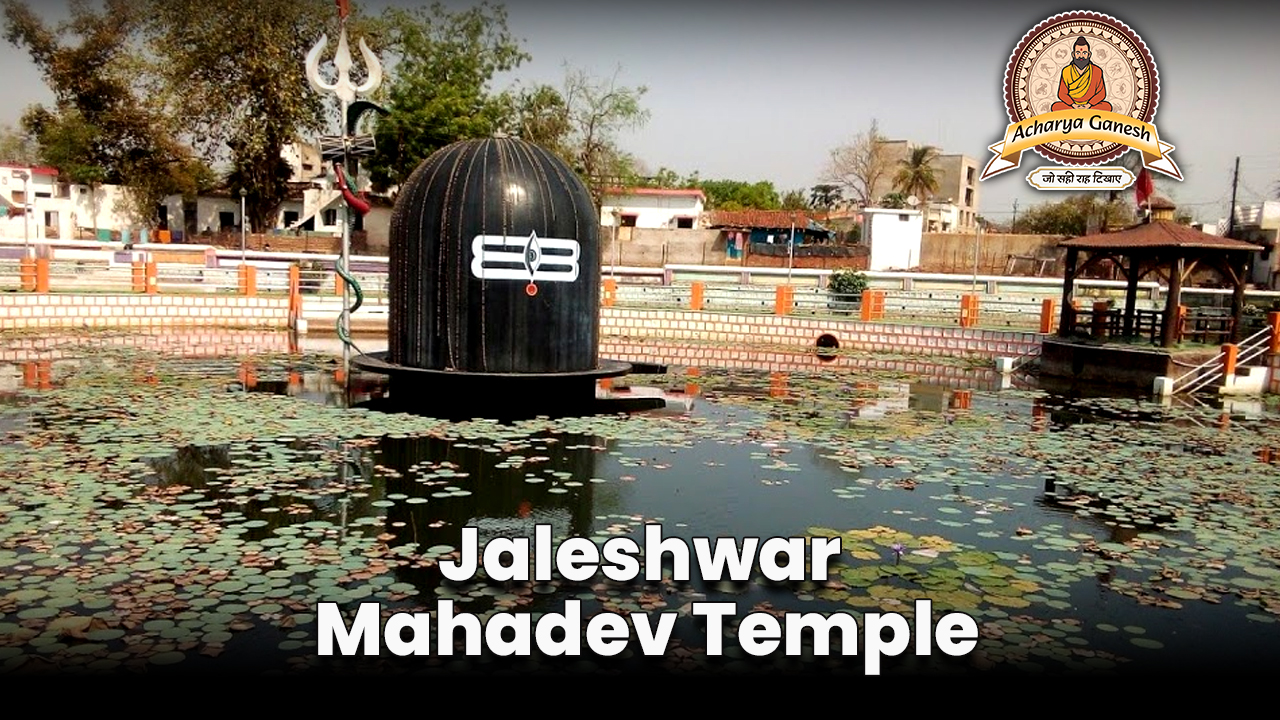 Jaleshwar Mahadev | Spiritual & Cultural Significance 🛕