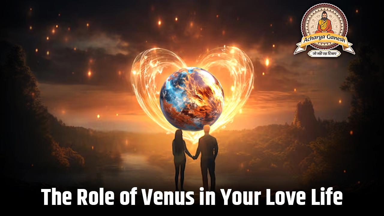 Discover the Role of Venus Your Love Life: Astrological Insights