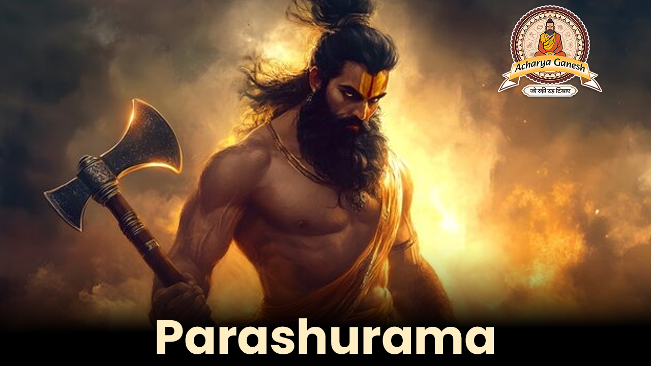 Understanding the Lord Parashurama | Indian Culture and Tradition