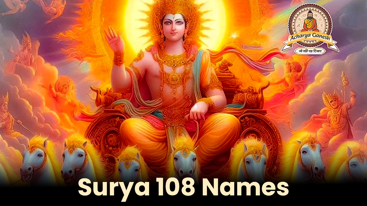 Surya 108 Names: Significance, Meaning, and Benefits