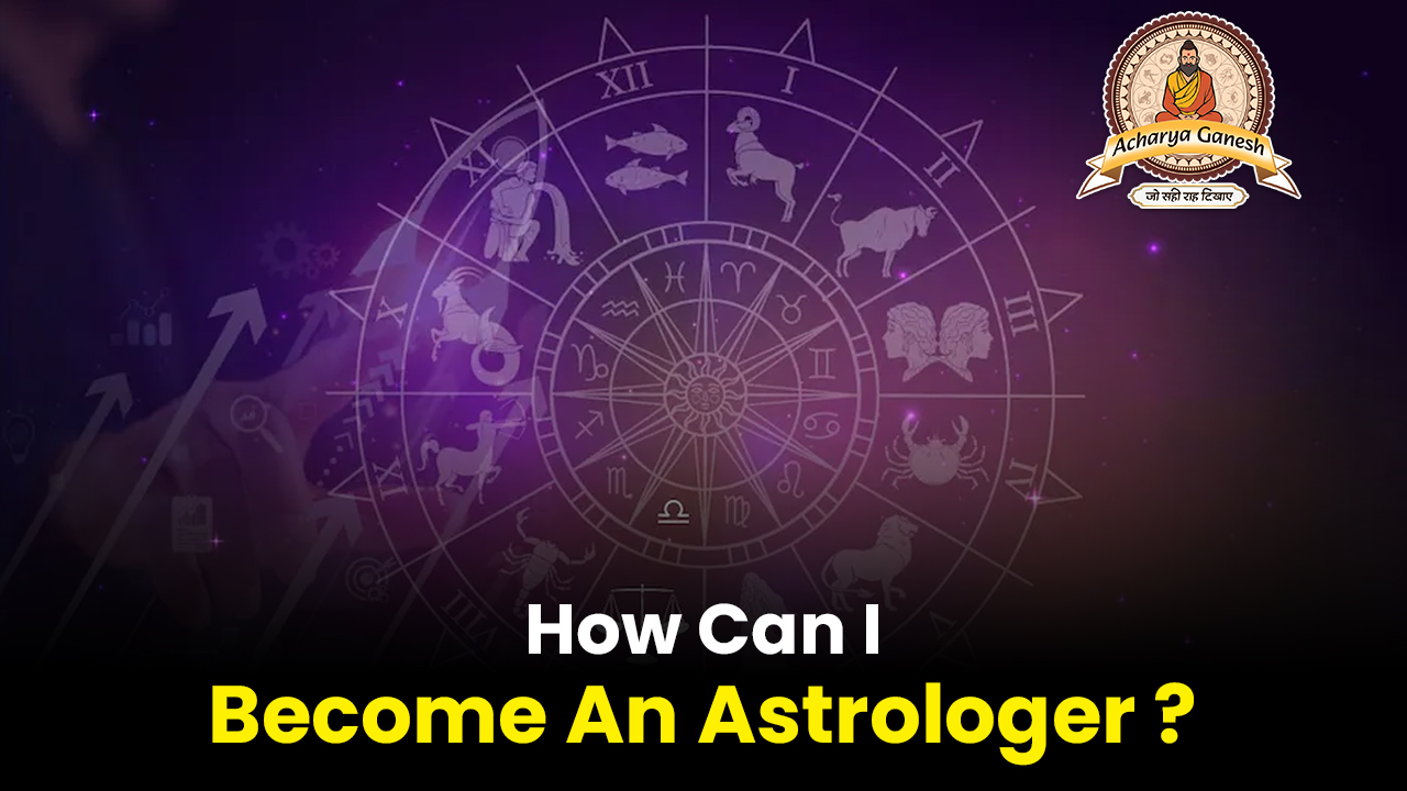 How Can I Become an Astrologer: Start Your Career
