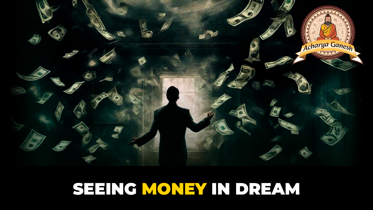 Seeing Money in Dream | What Does It Really Mean?