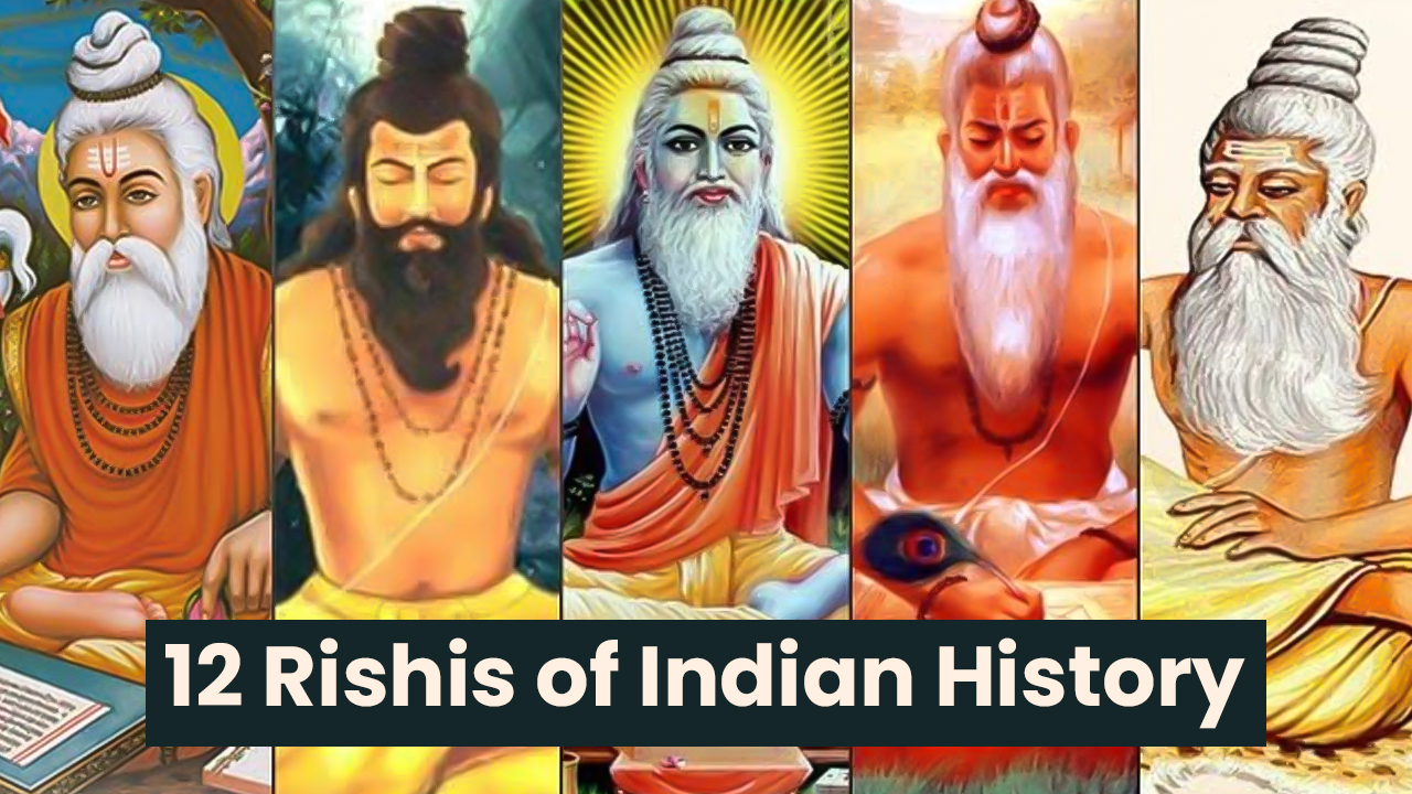 12 Rishis of India: Their Wisdom, Legacy and Spiritual Impact