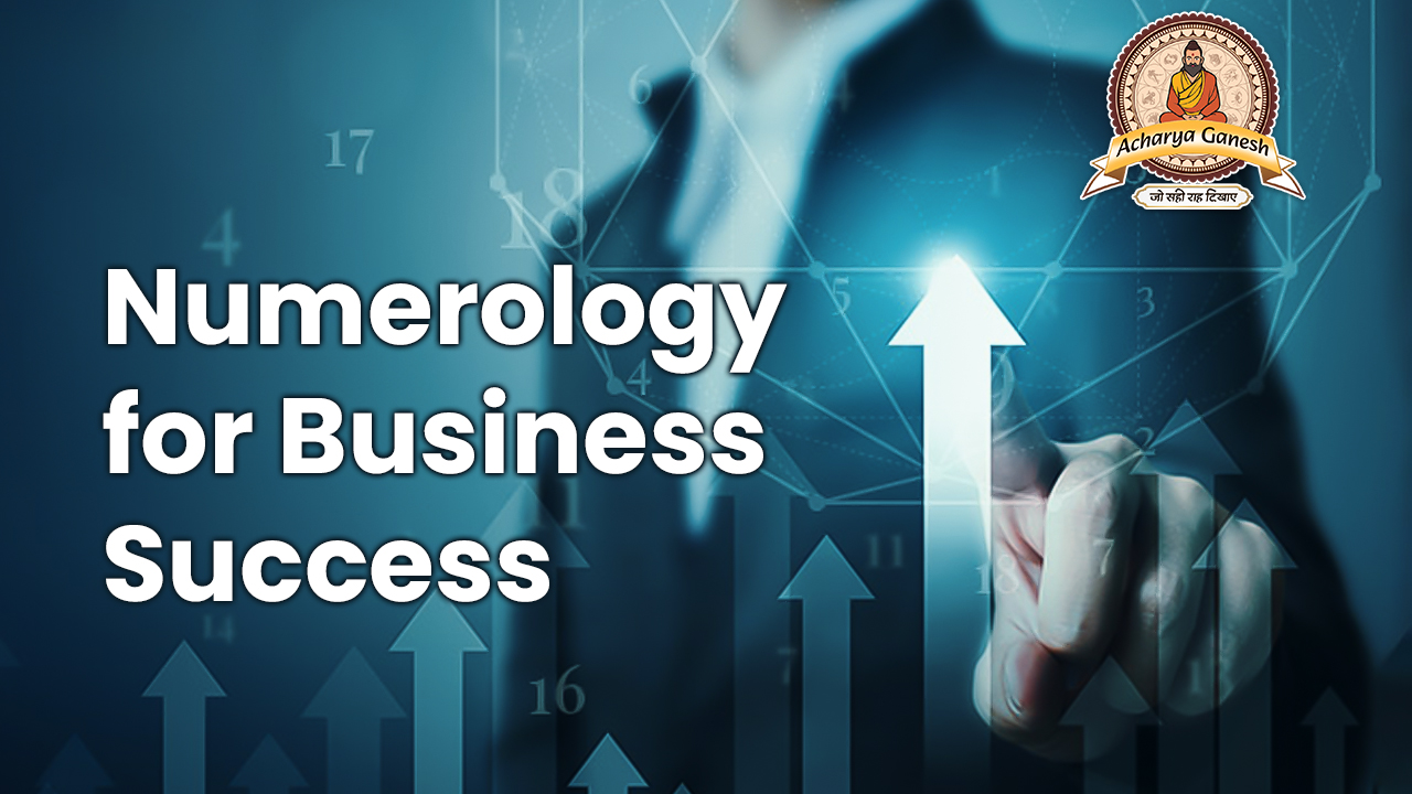 How to Use Principles of Numerology for Business Success