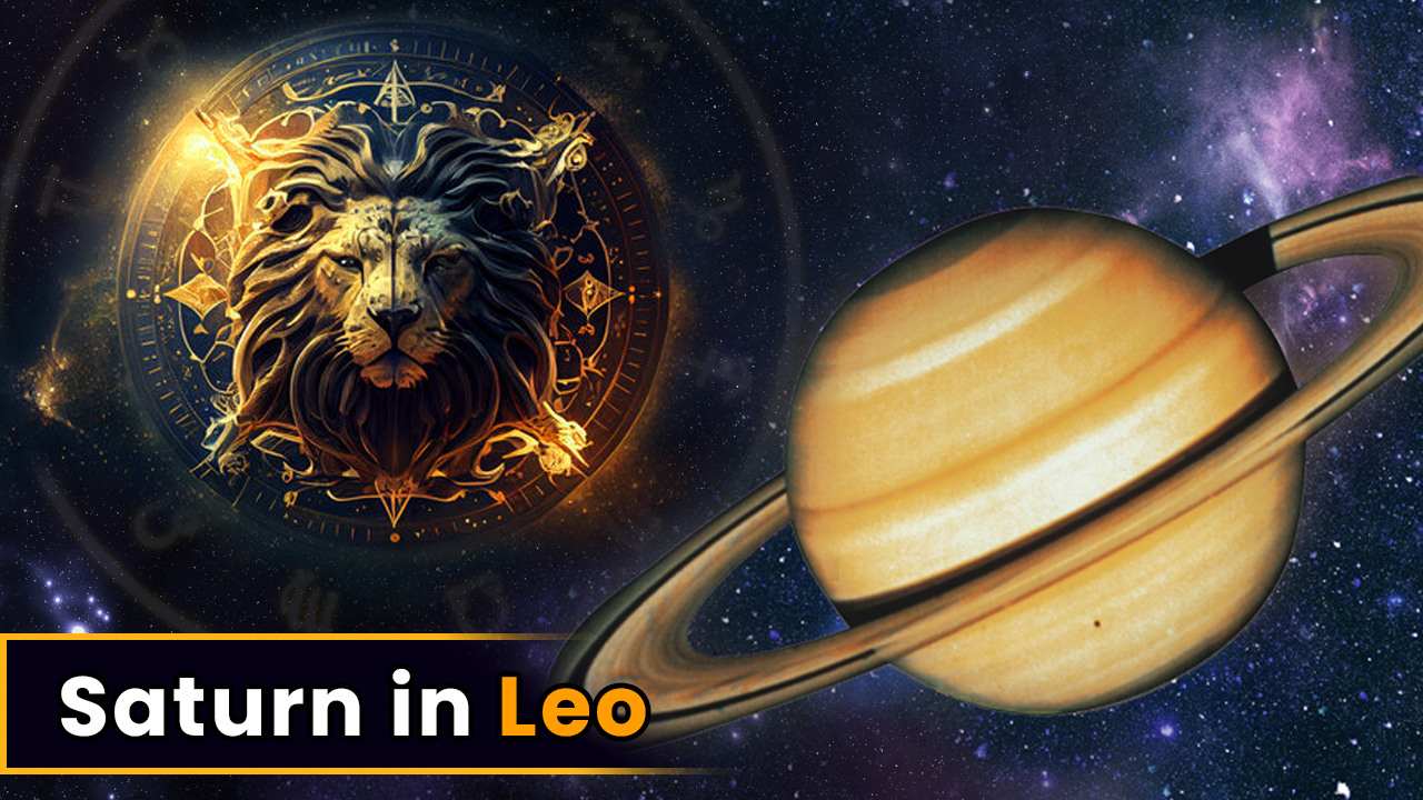 Saturn in Leo: The Cosmic Responsibility and Self-Expression