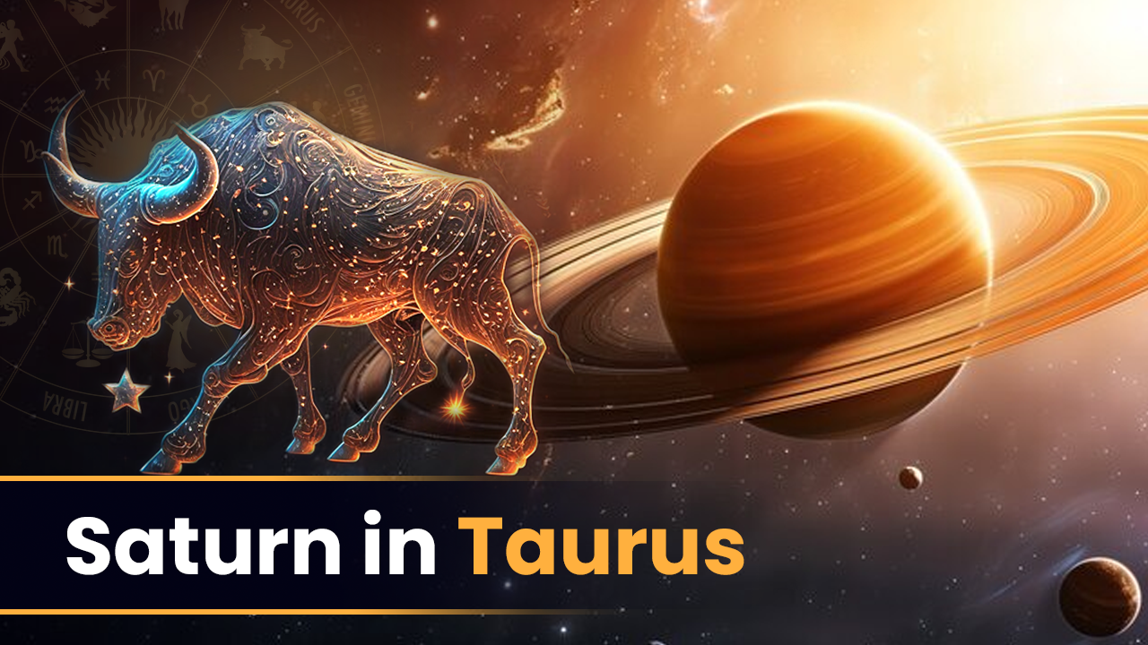Saturn in Taurus: Unveiling the Earthly Influence