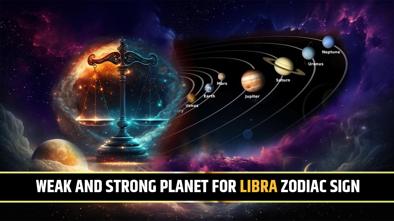 Planets for Libra: Understanding Weak and Strong Planet