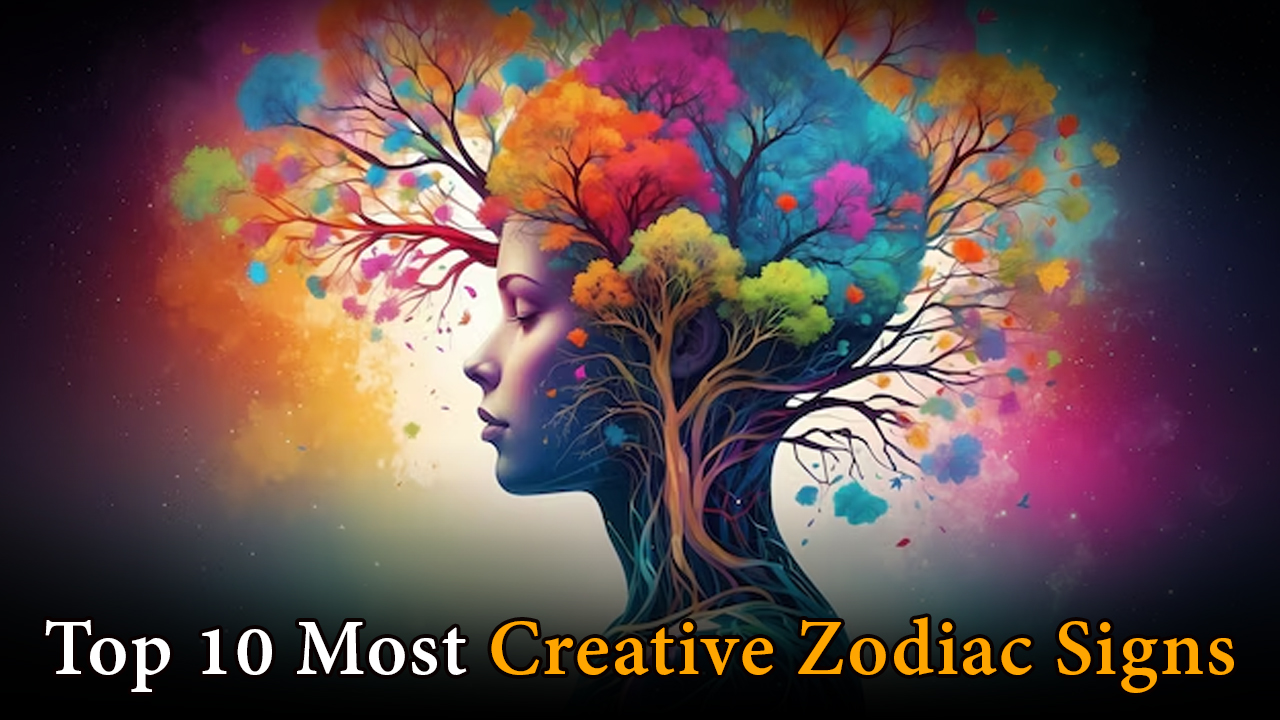 10 Most Creative Zodiac Signs 🌟